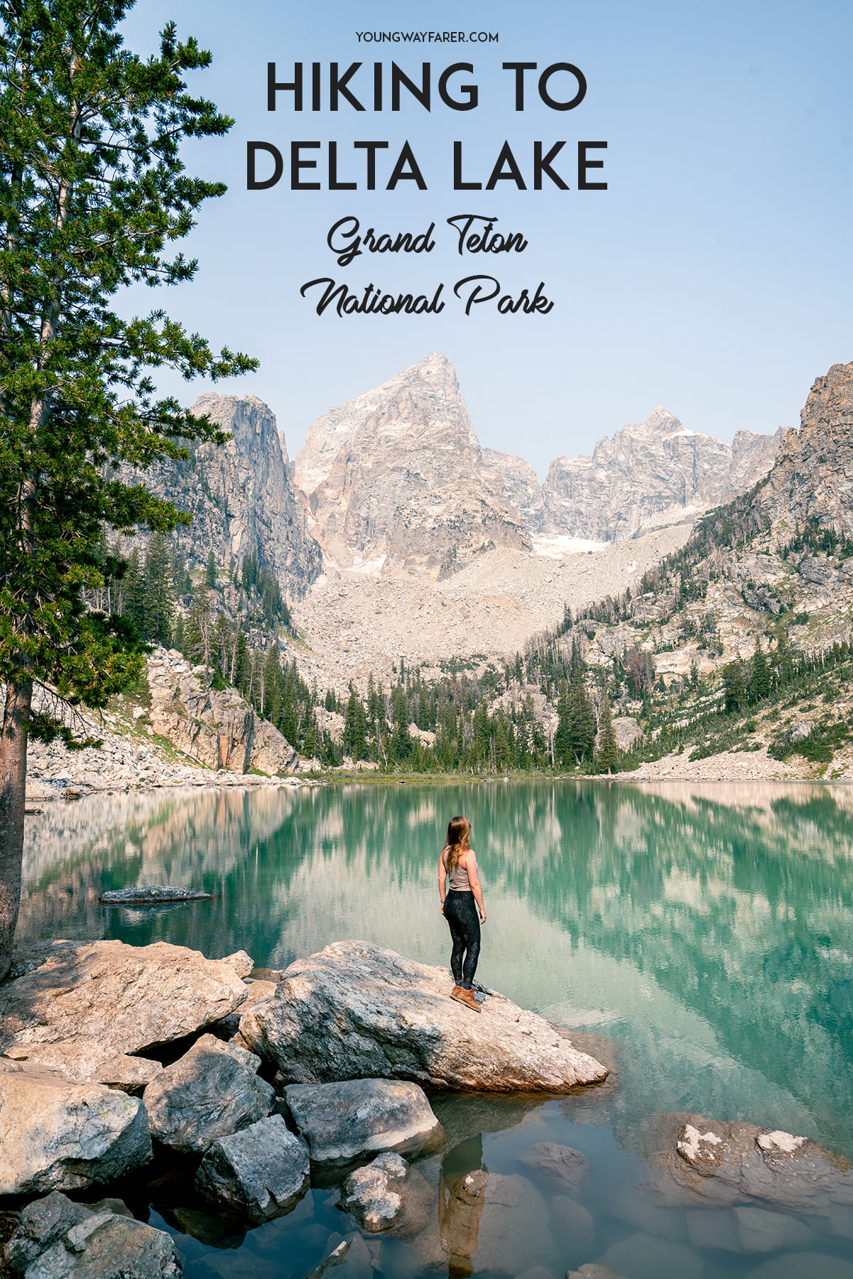 Hiking to Delta Lake in Grand Teton National Park • Young Wayfarer
